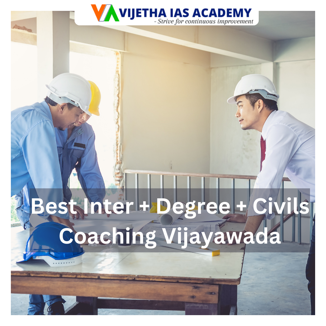 Best Inter + Degree + Civils Coaching Vijayawada