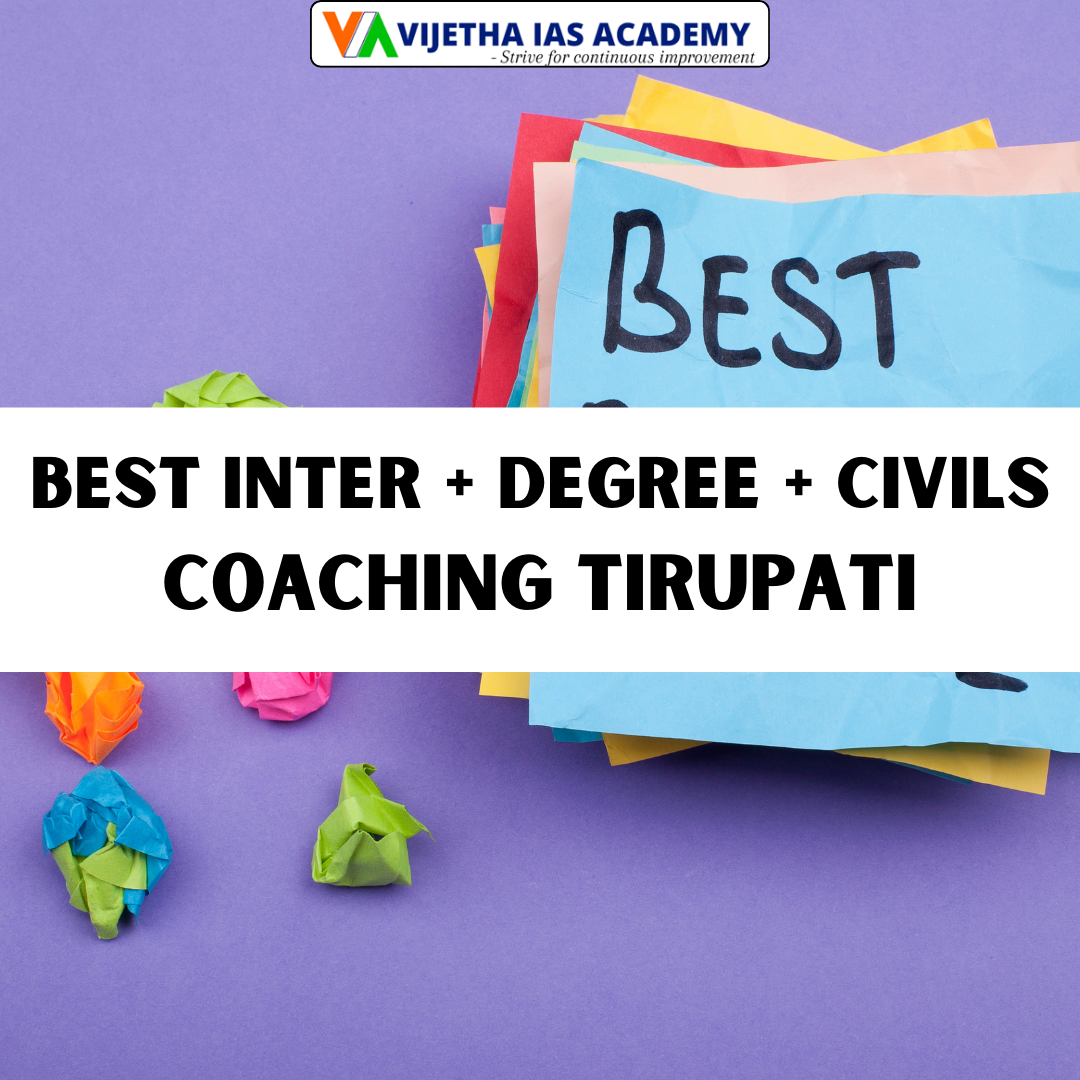 Best inter + Degree + Civils Coaching Tirupati