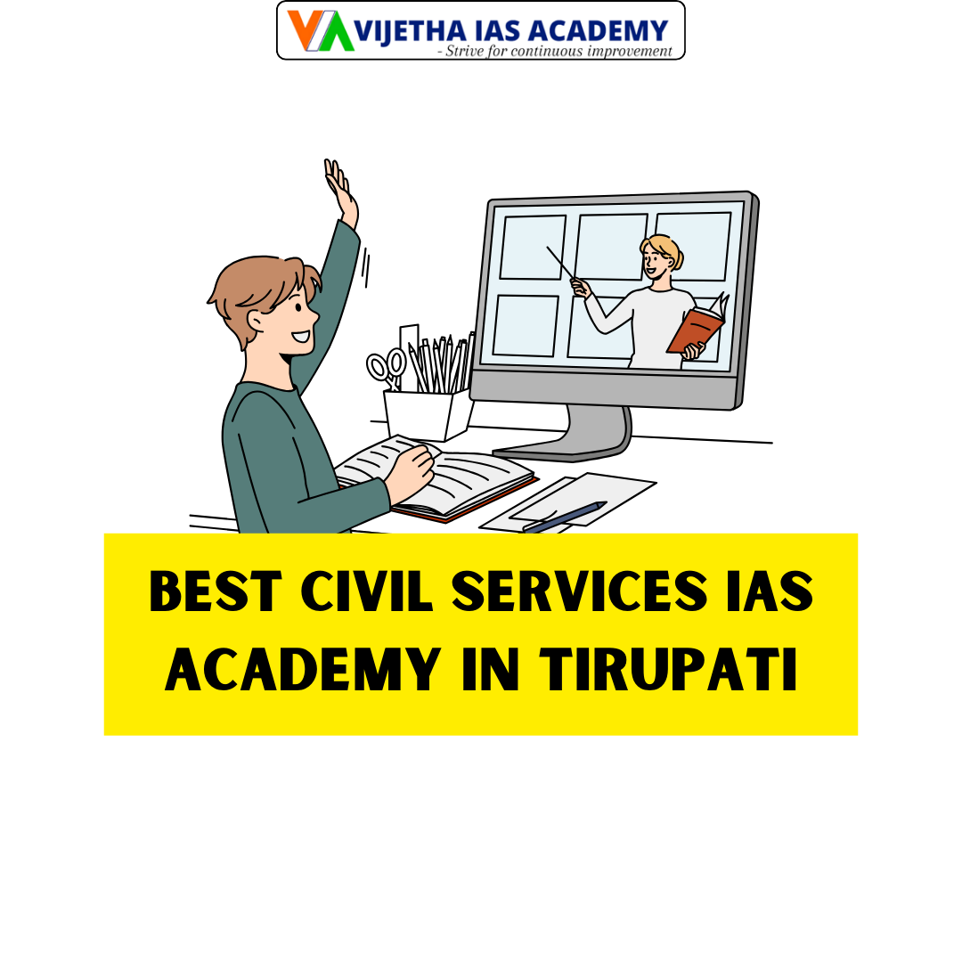 Best Civil Services IAS Academy in Tirupati
