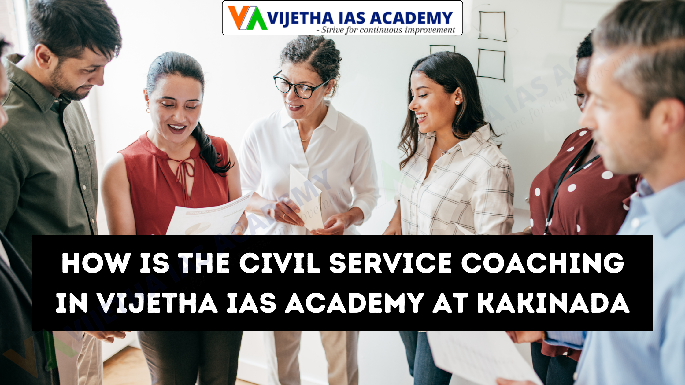 How Is The Civil Service Coaching In Vijetha IAS Academy At Kakinada?