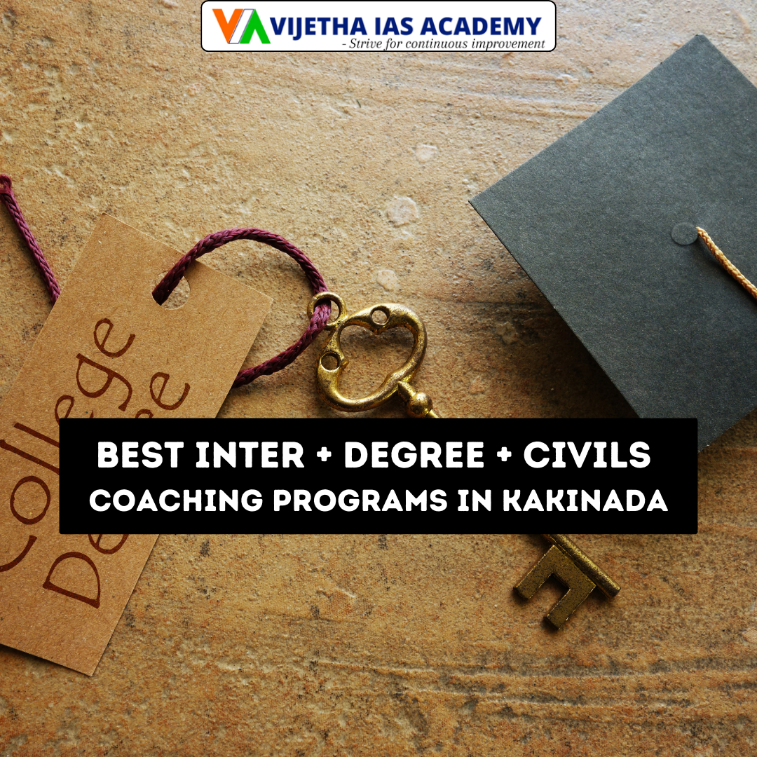 Best Inter + Degree + Civils Coaching Programs In Kakinada