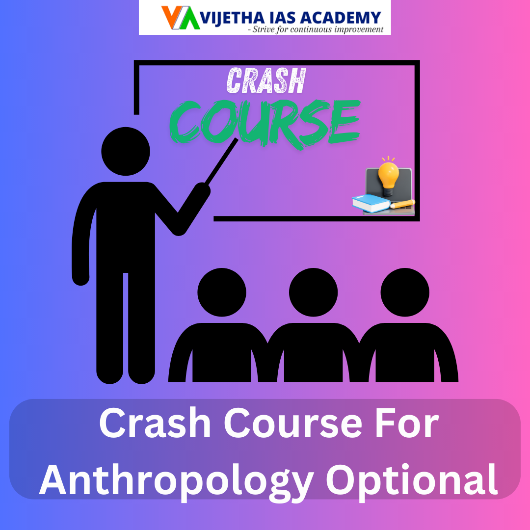 Crash Course For Anthropology Optional