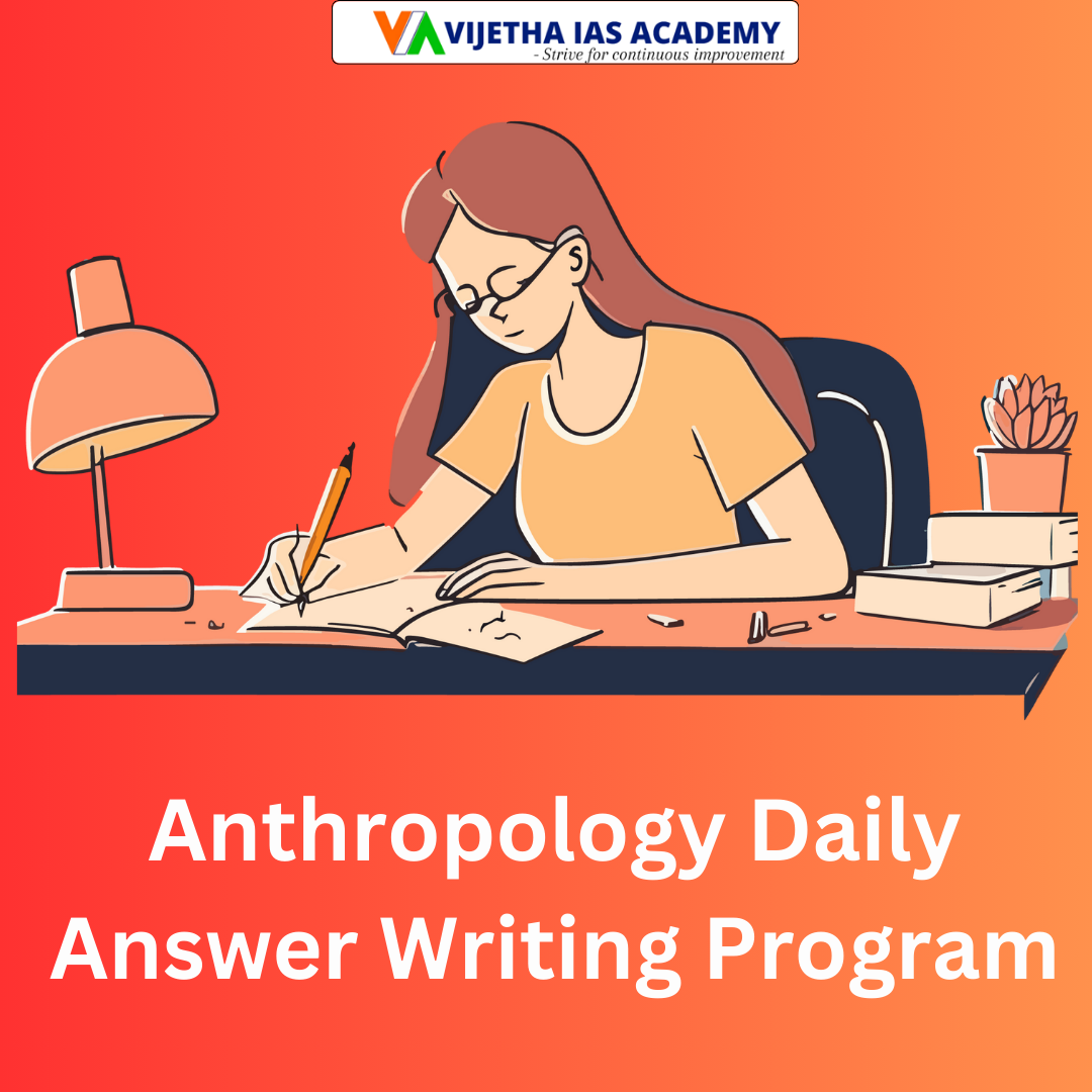 Anthropology Daily Answer Writing Program