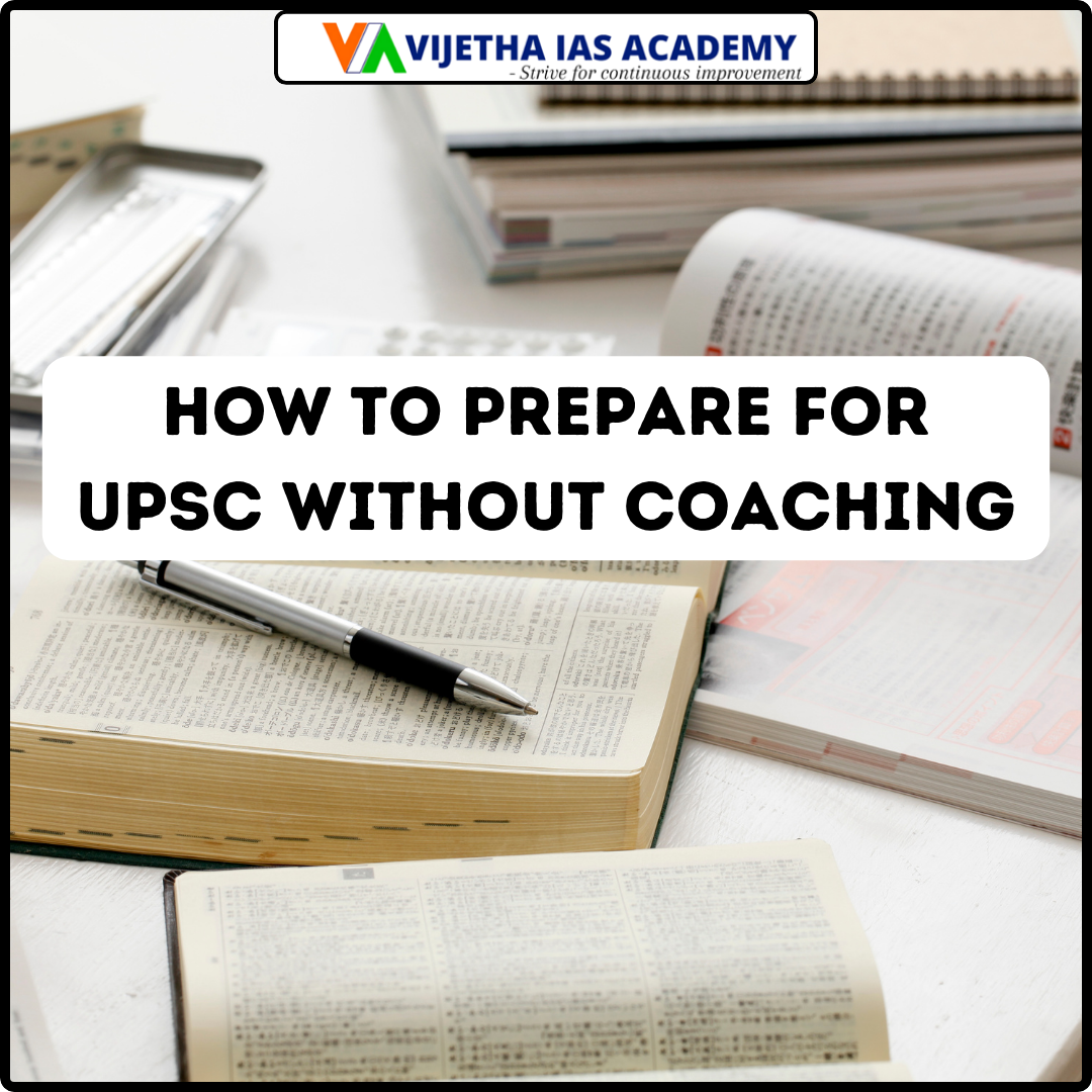 How to Prepare for UPSC Without Coaching