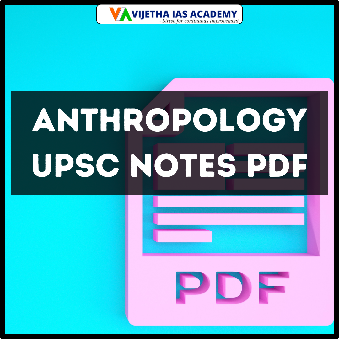 Anthropology UPSC Notes PDF