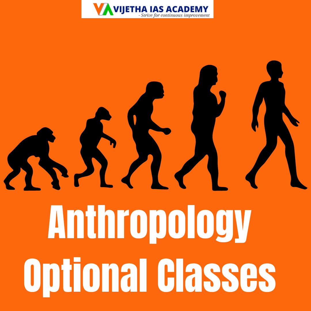 Anthropology Optional Classes | The Ultimate Guide to Cracking UPSC