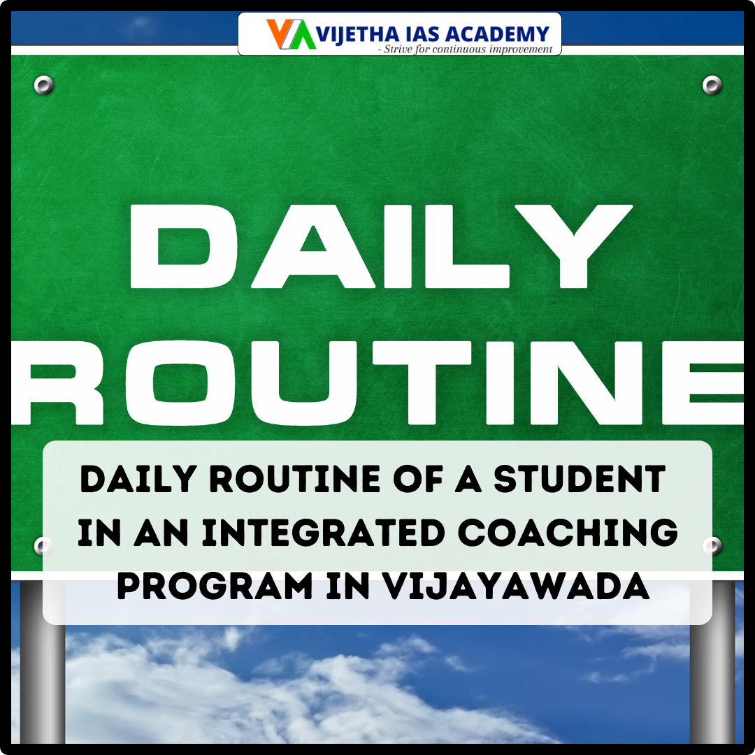 Daily Routine Of A Student In An Integrated Coaching Program In Vijayawada