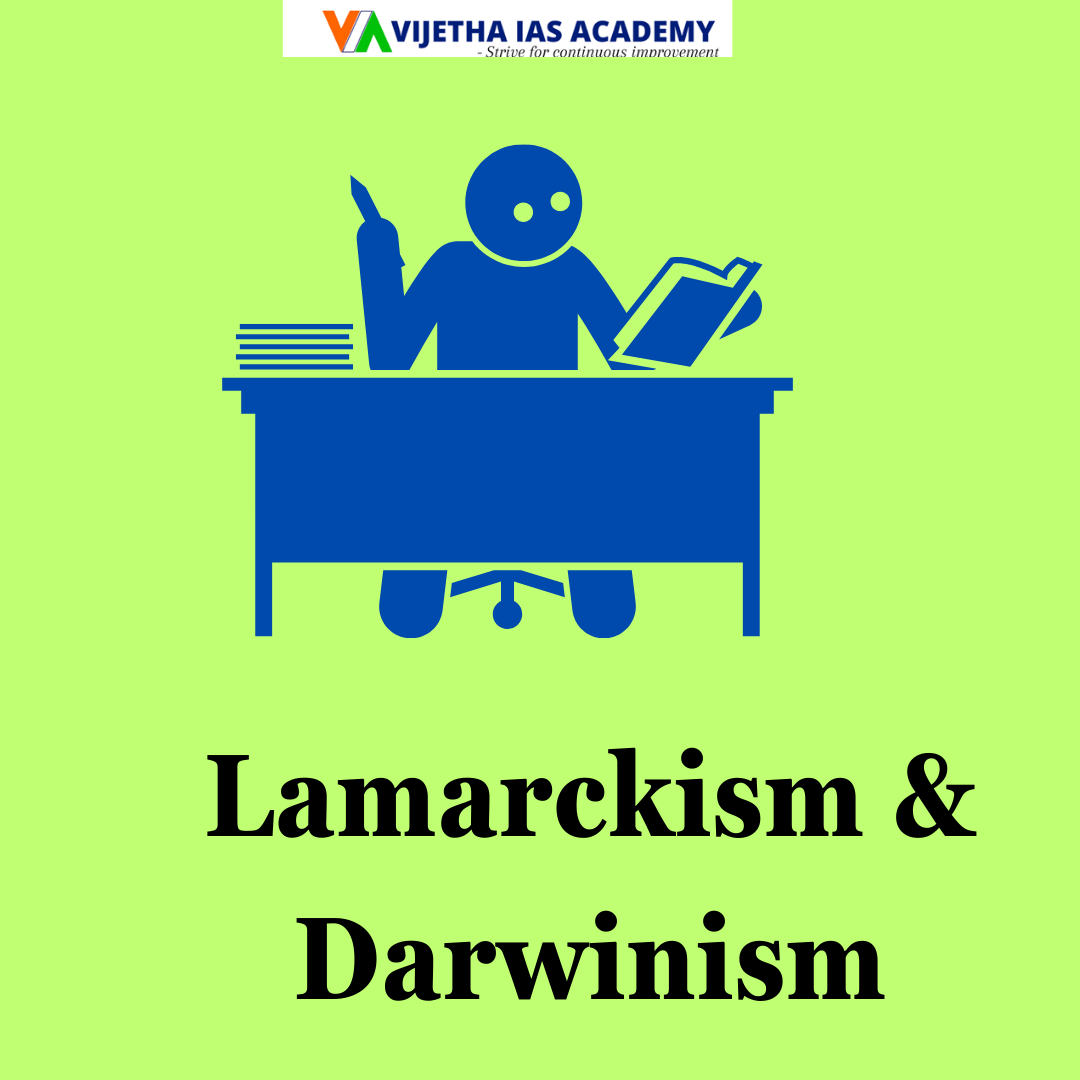 Lamarckism & Darwinism? Explained for UPSC | Vijetha IAS Academy
