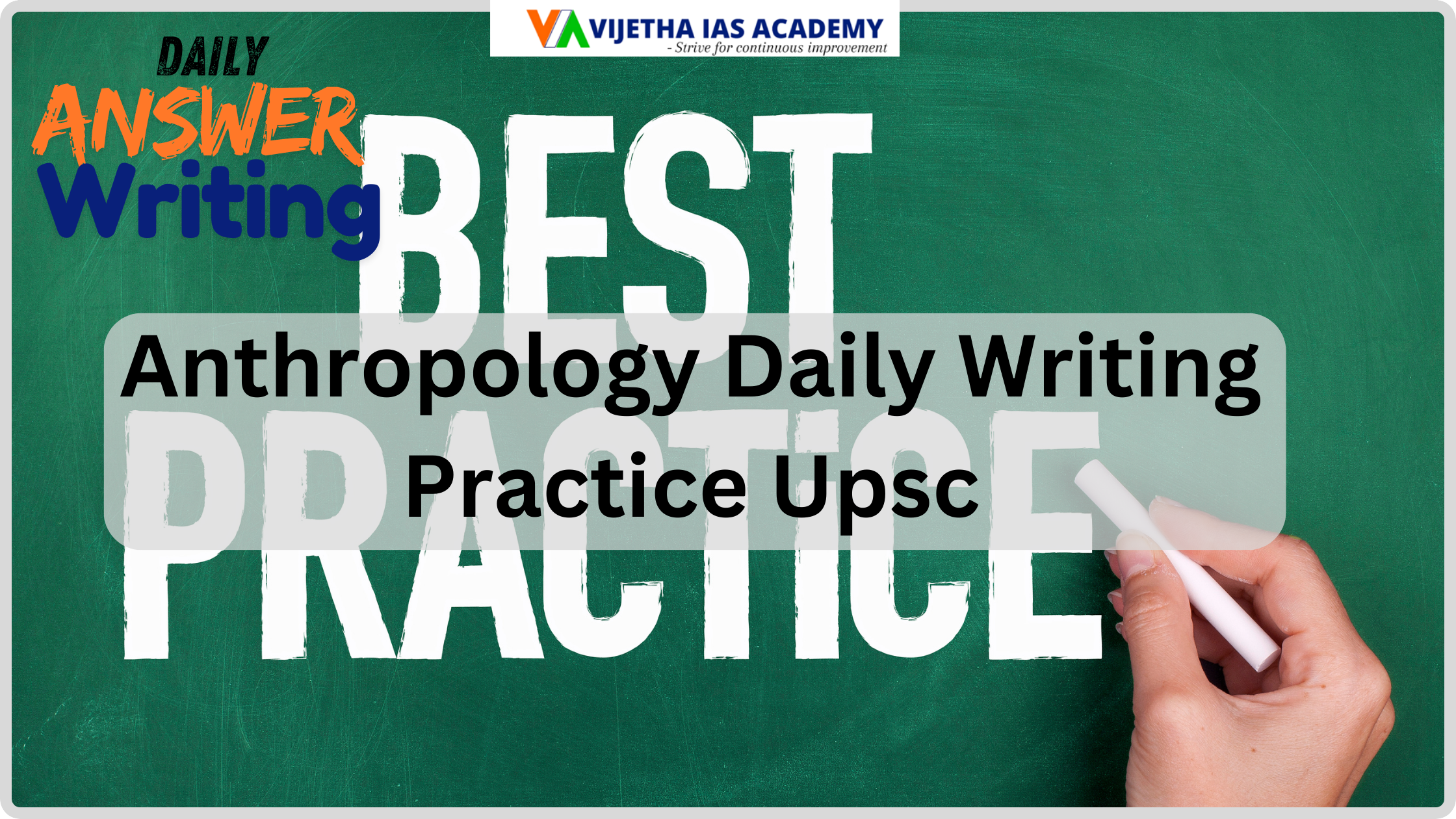 Anthropology Daily Writing Practice UPSC
