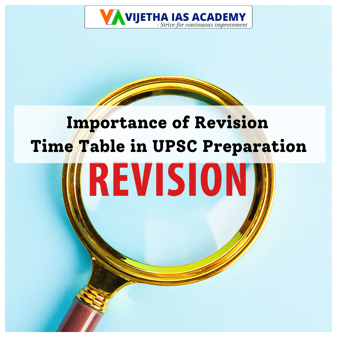 Importance of Revision Timetable in UPSC Preparation