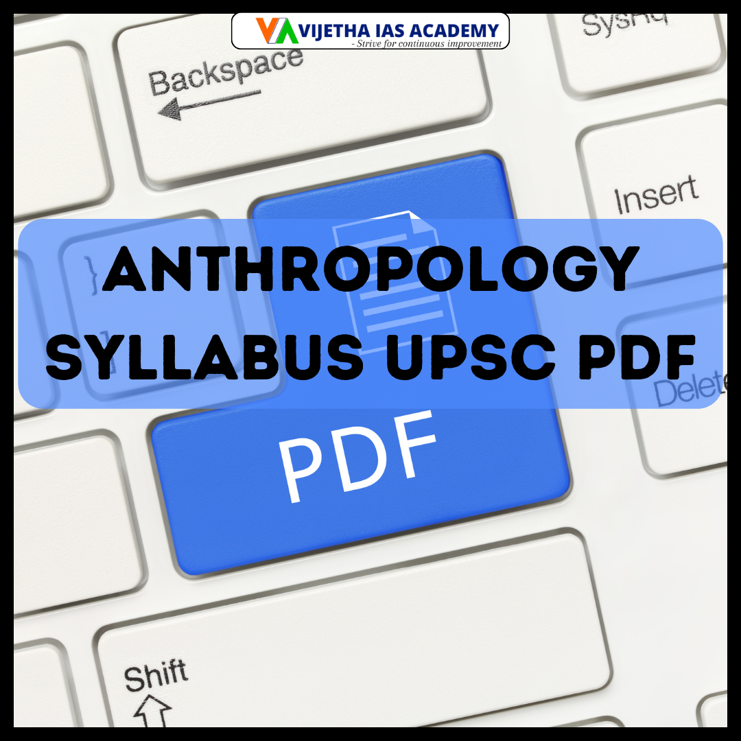 Anthropology Syllabus for UPSC