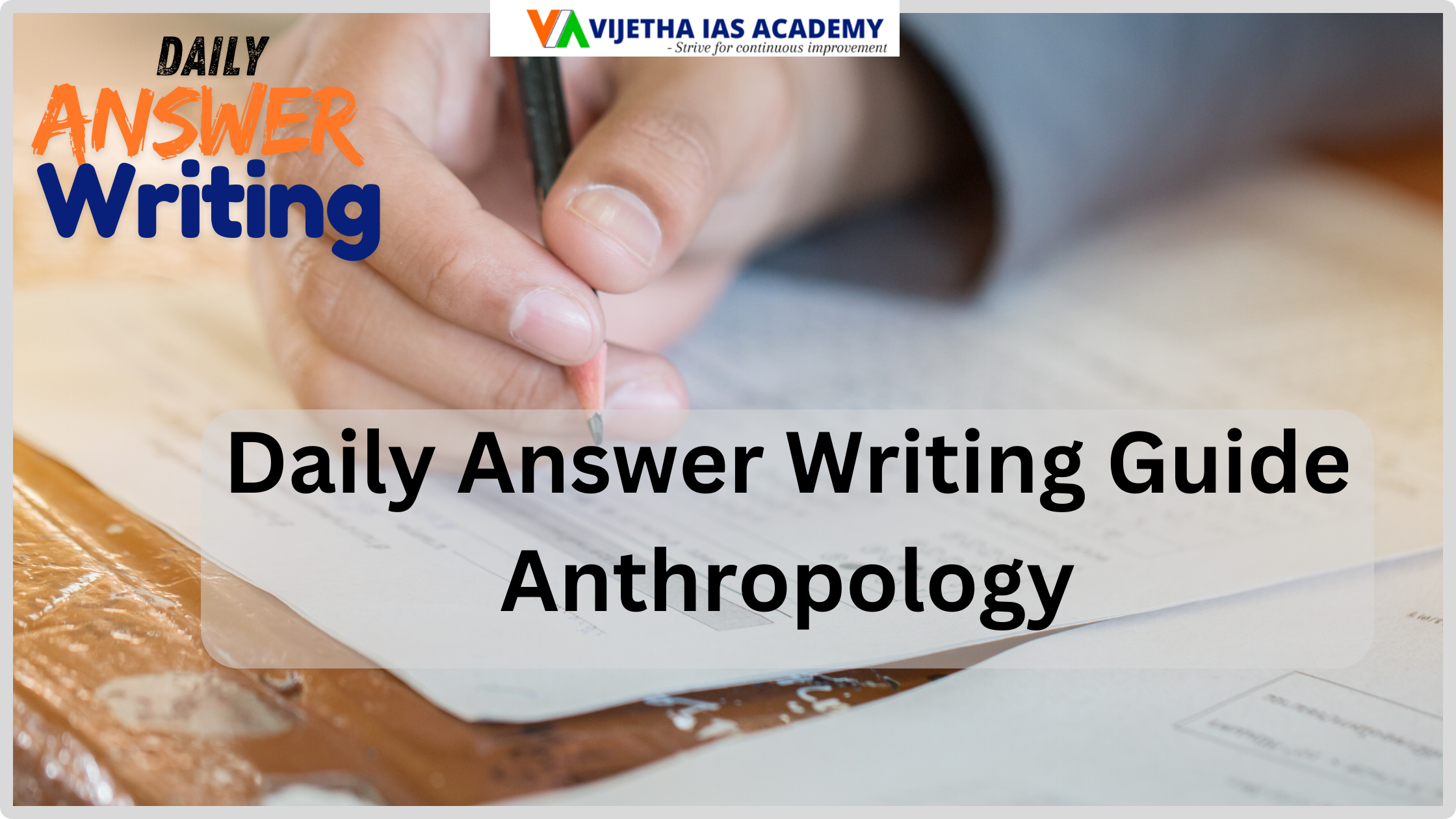 Daily Answer Writing Test Series UPSC Anthropology