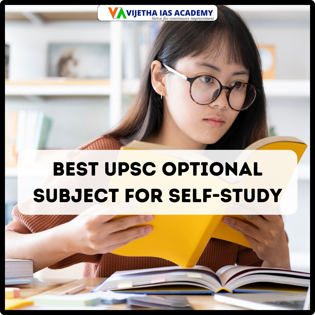 best upsc optional subject for self-study | Vijetha IAS Academy
