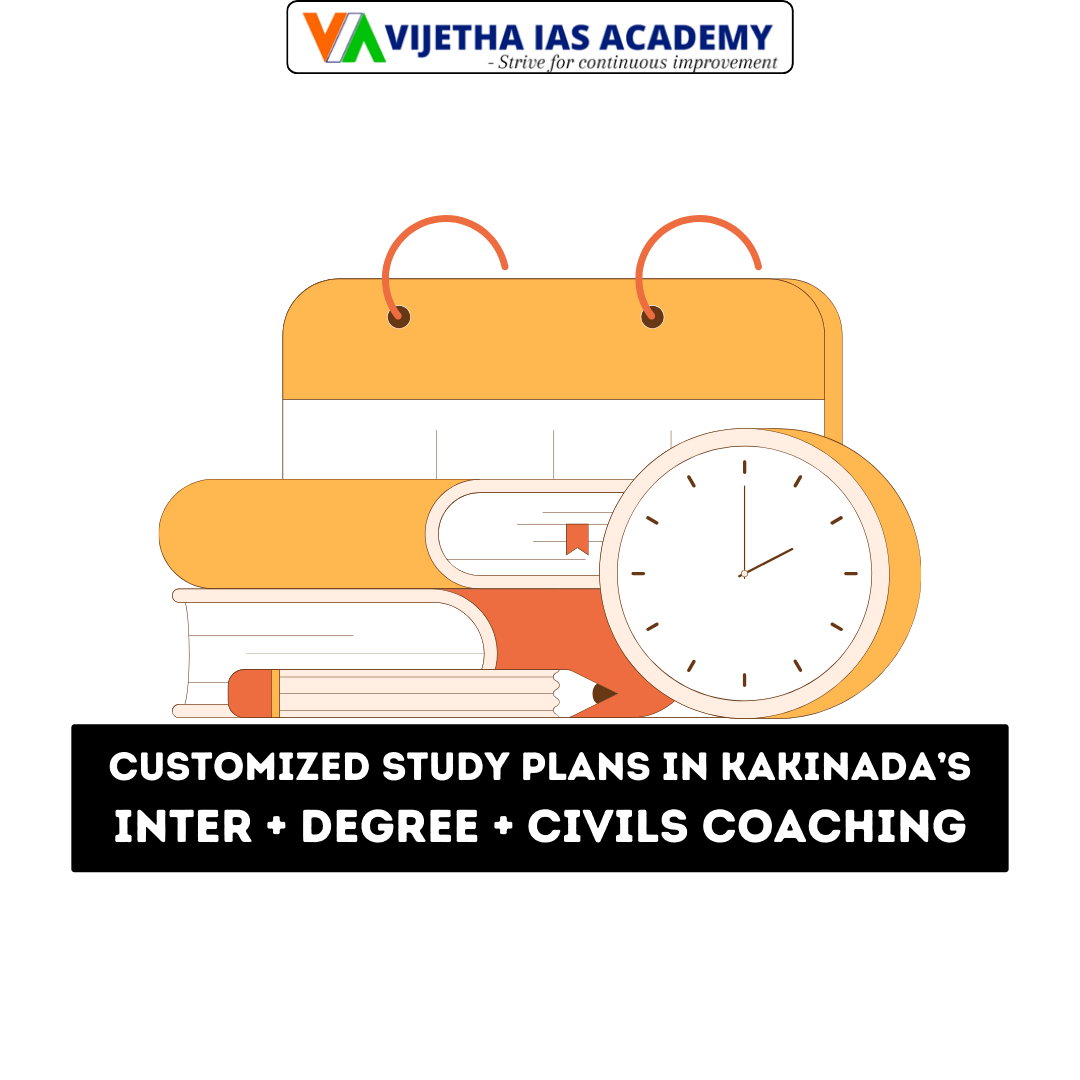 Customized Study Plans In Kakinada Inter + Degree + Civils Coaching