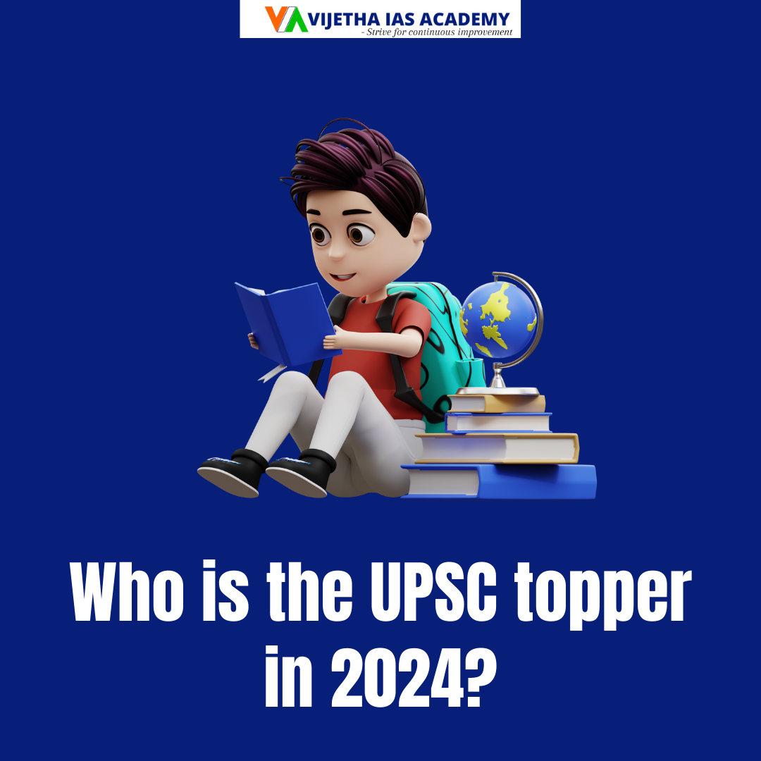 Who is the UPSC topper in 2024?