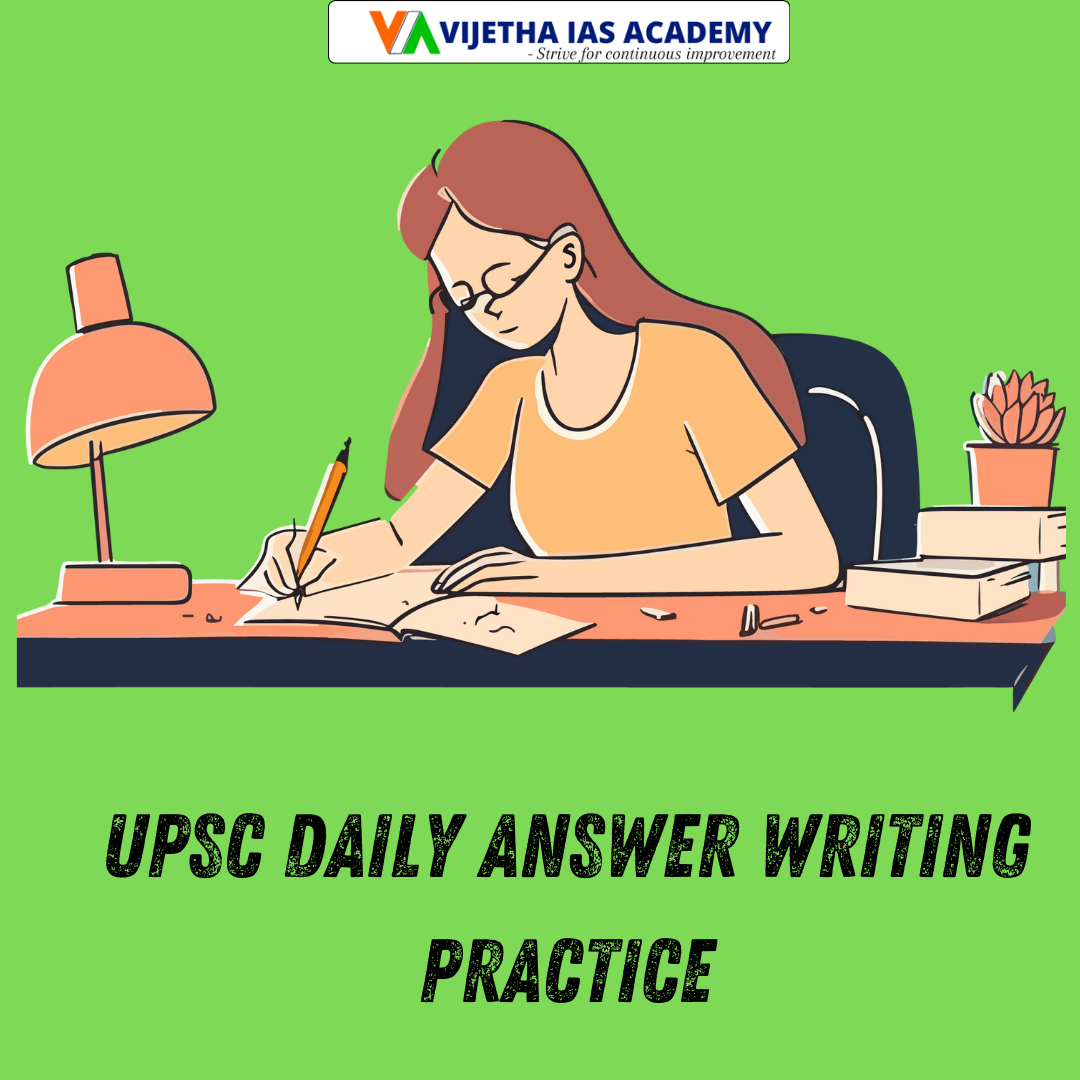 Upsc Daily Answer Writing Practice