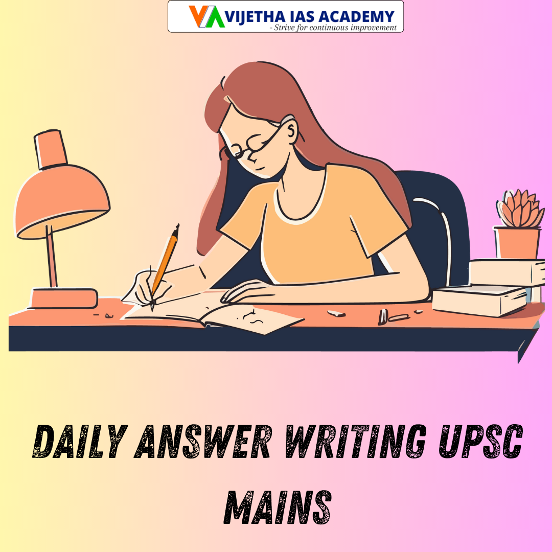Daily Answer Writing Upsc Mains