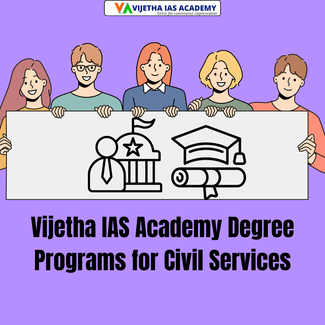 Vijetha IAS Degree Programs for Civil Services