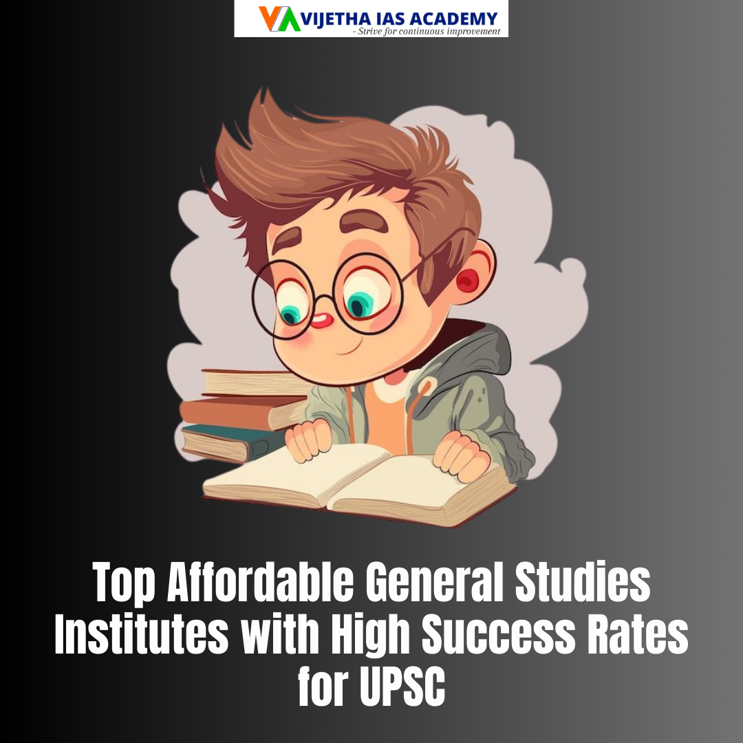 Top Affordable General Studies Institutes with High Success Rates for UPSC