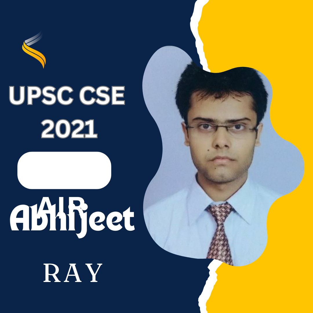Abhijeet Ray UPSC CSE AIR 50 (2021) Success Journey