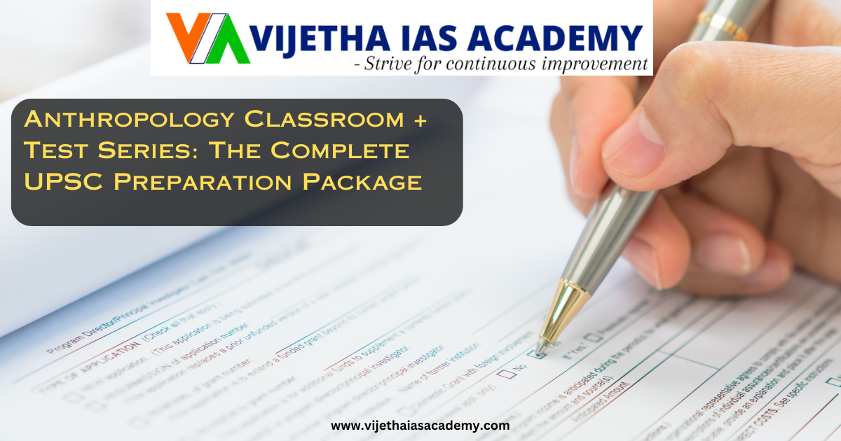 Anthropology Classroom + Test Series: The Complete UPSC Preparation ...