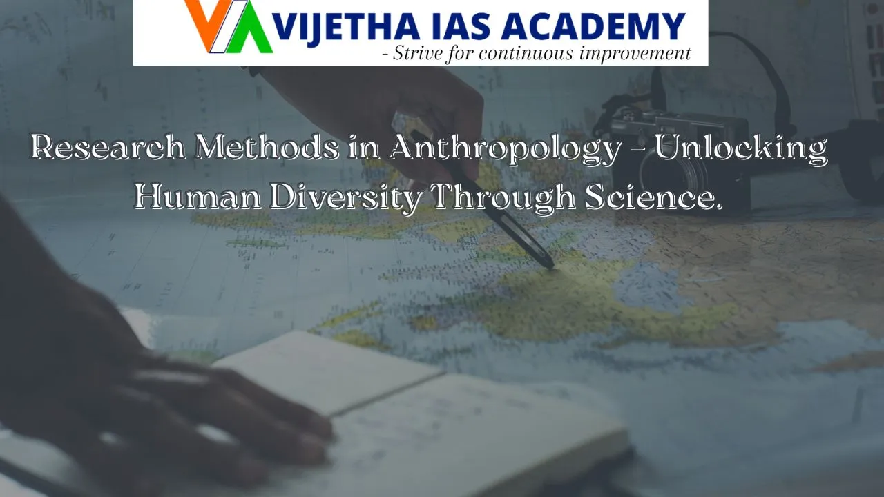 Research Methods in Anthropology: A Complete Guide