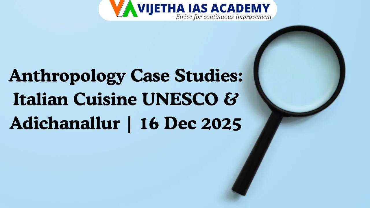Anthropology Case Study 16th December 2025
