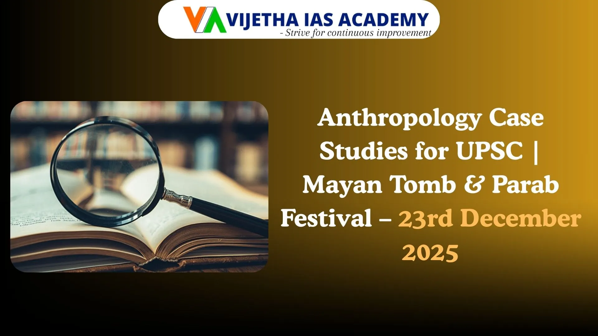 Anthropology Case Studies 23rd December 2025