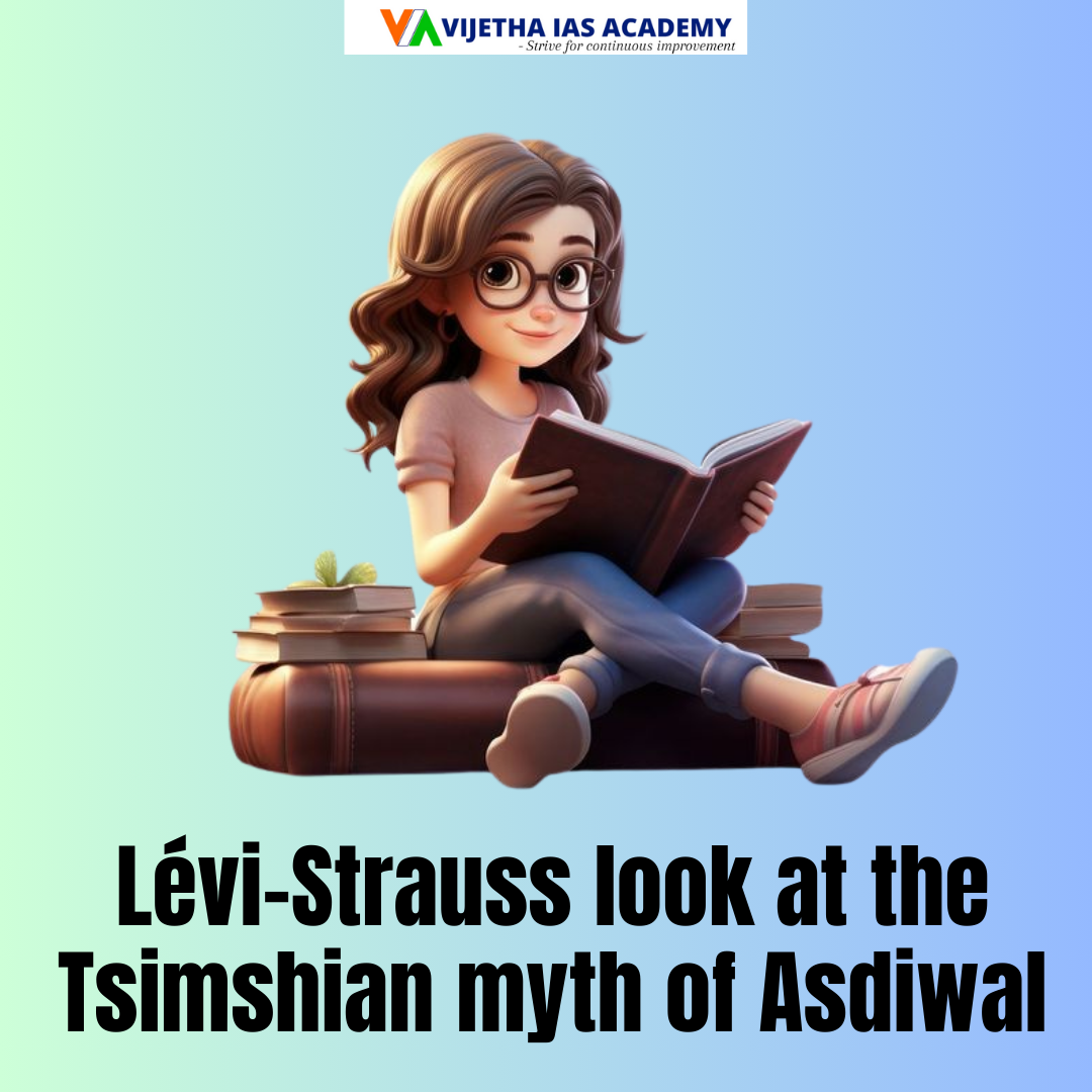 How does Lévi-Strauss look at the Tsimshian myth of Asdiwal? Critically ...