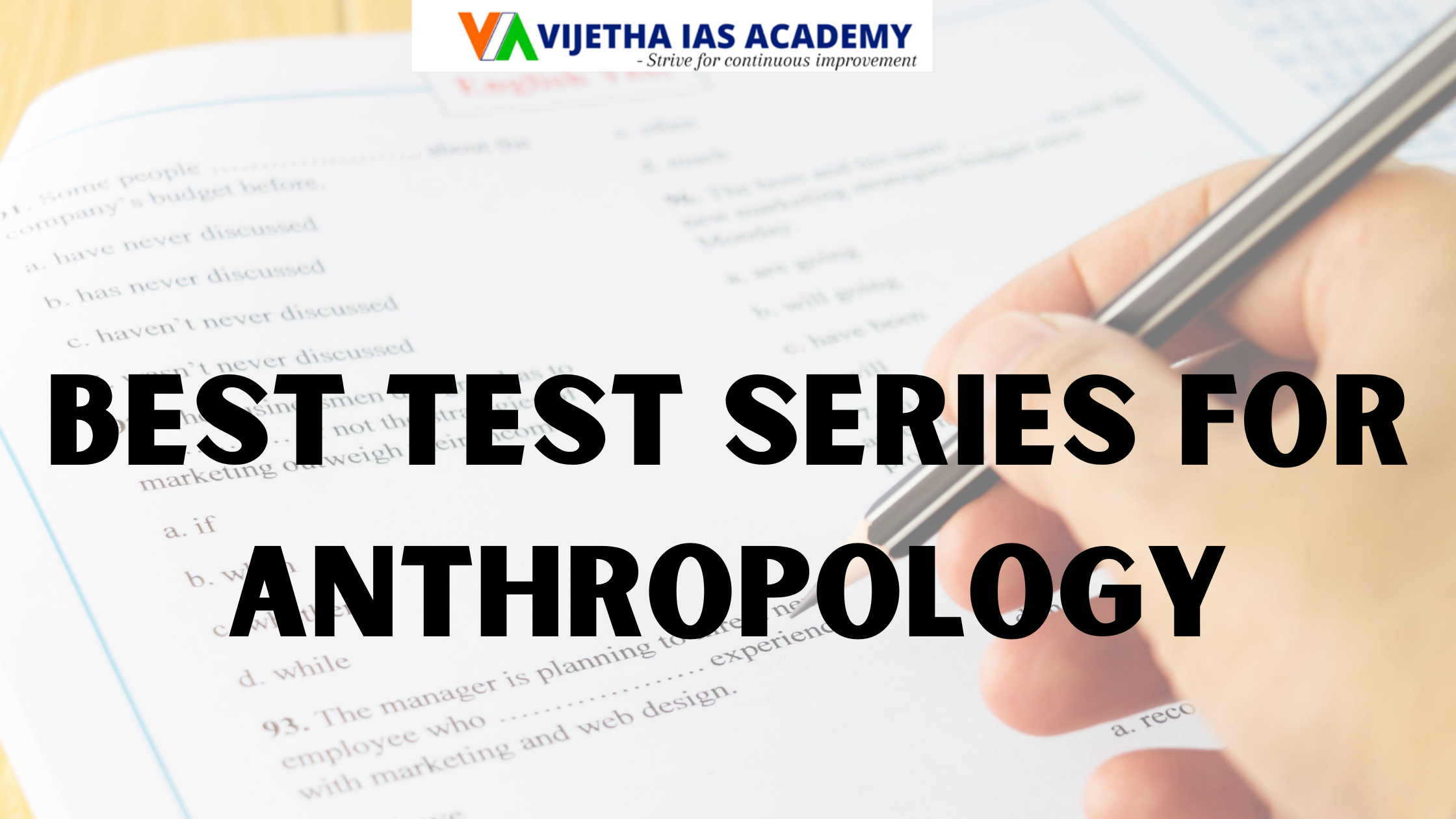 Best Test Series For Anthropology | Vijetha IAS Academy
