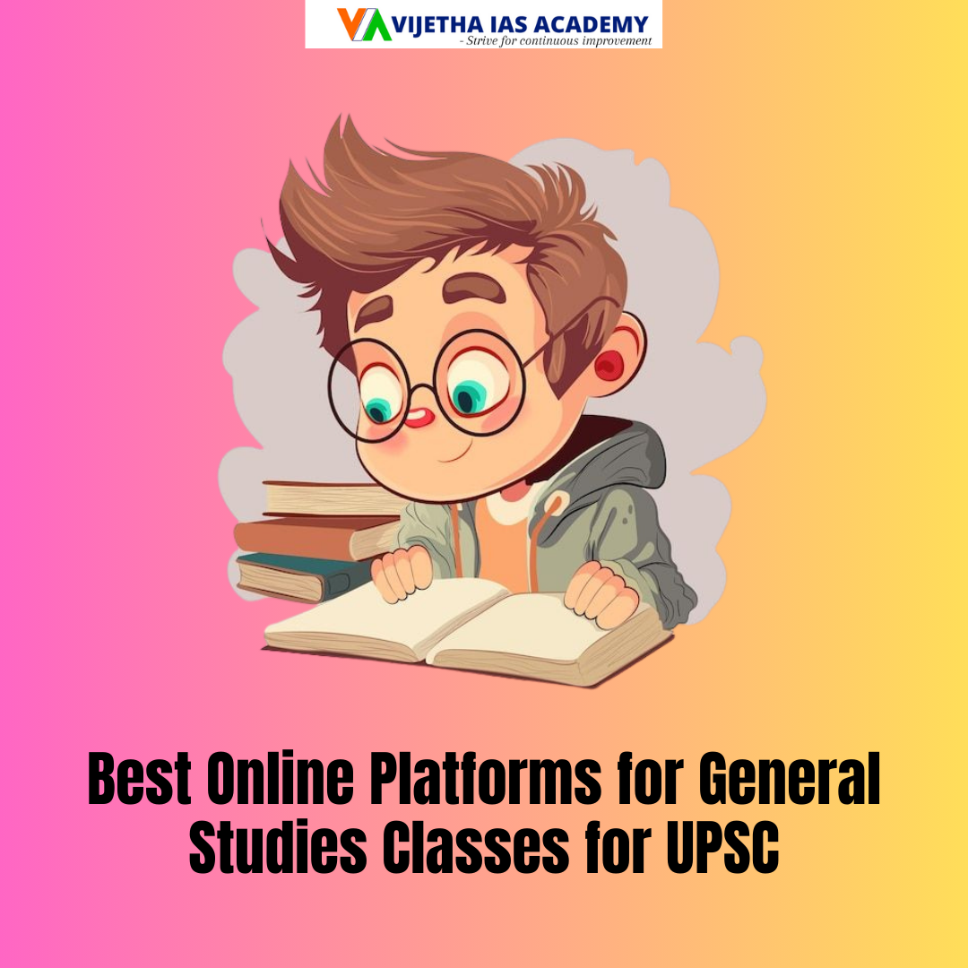 Best Online Platforms for General Studies Classes for UPSC