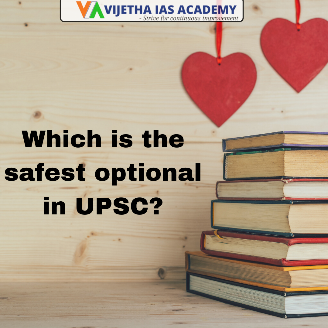 Which is the safest optional in UPSC-