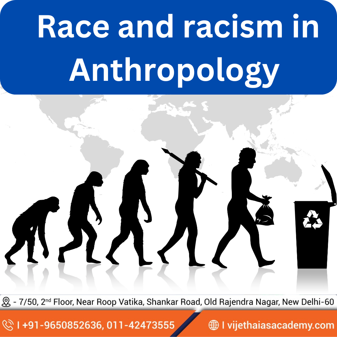Race and racism in Anthropology Optional for UPSC