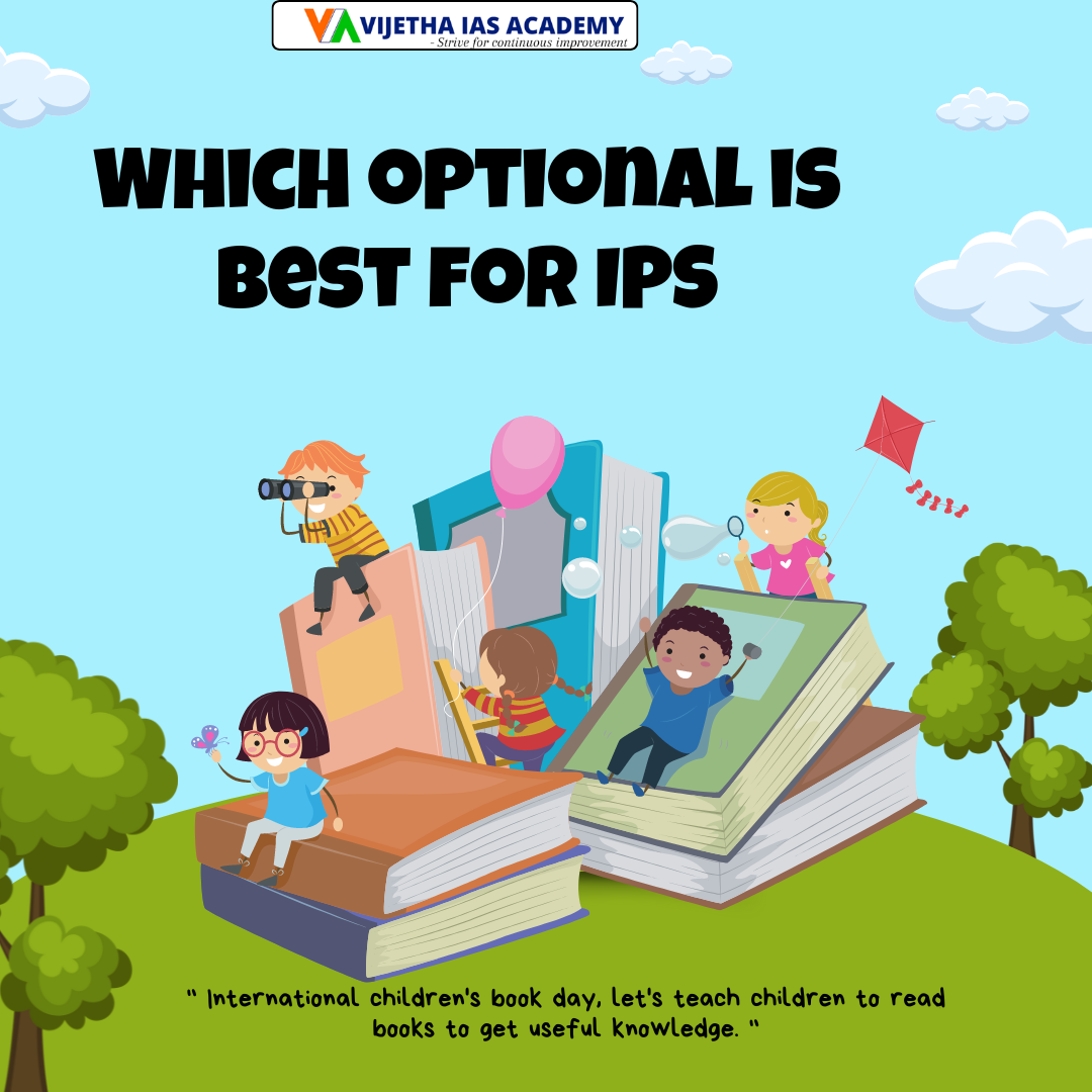 Which optional is best for IPS?