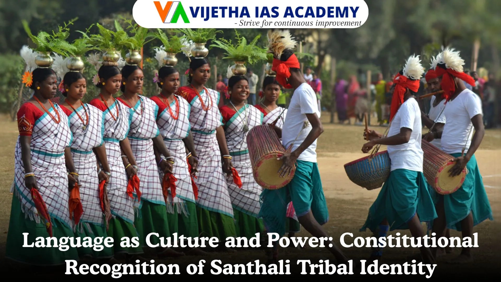 Language as Culture and Power: Constitutional Recognition of Santhali ...