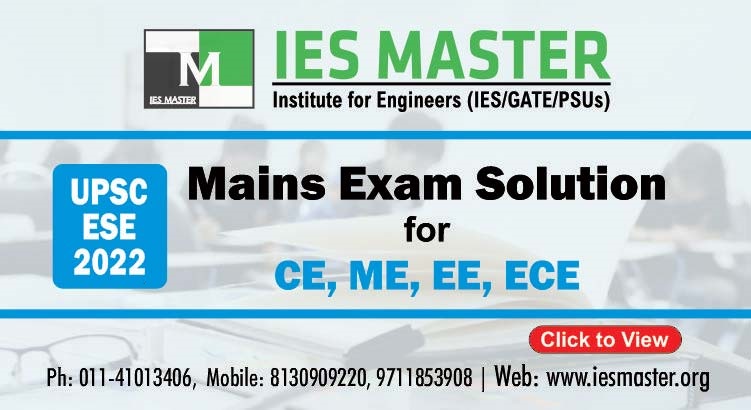 ESE 2022 Mains Exam Solutions - CE, ME, EE, ECE