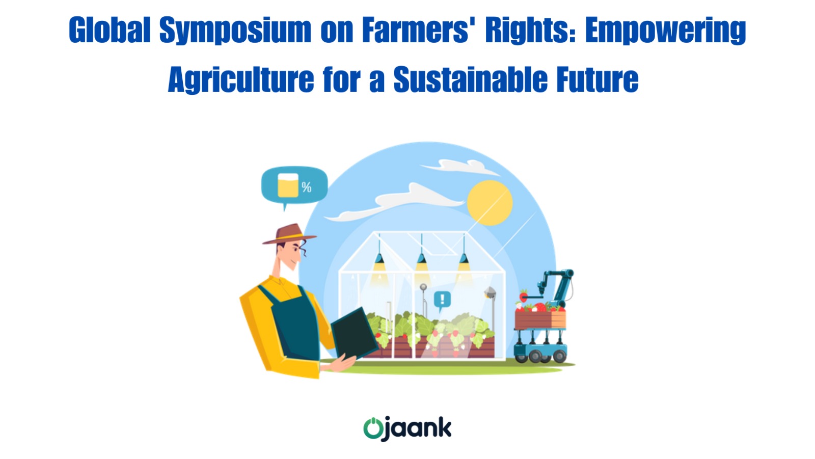 Global Symposium on Farmers' Rights: Empowering Agriculture for a ...