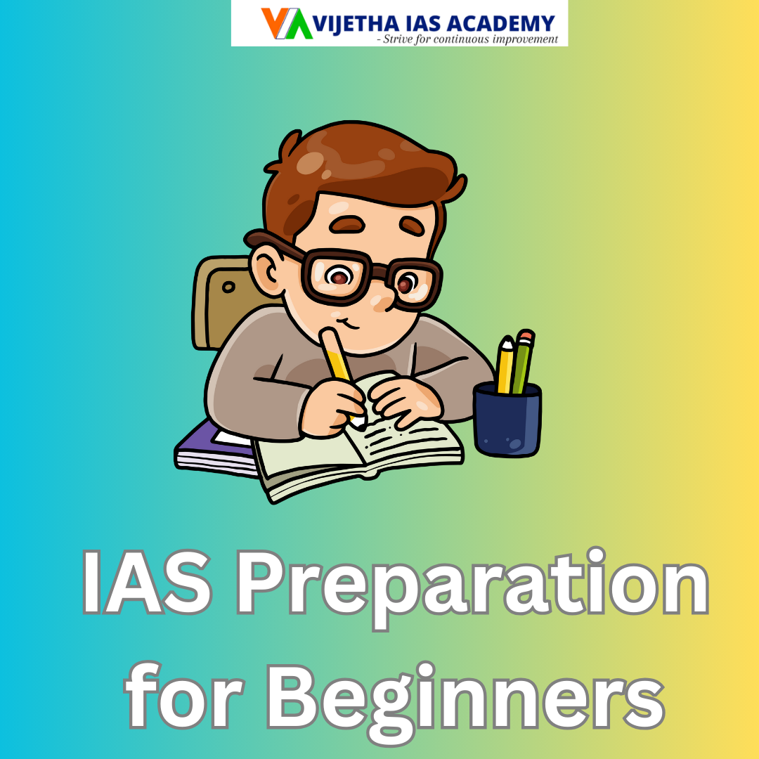 IAS Preparation for Beginners